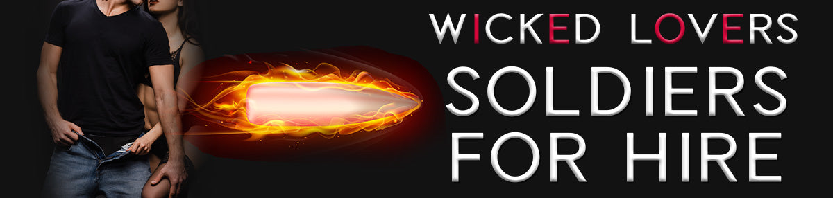 Wicked Lovers: Soldiers for Hire